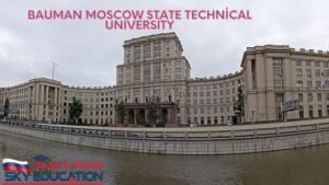 Bauman Moscow State Technical University3 | Study in Russia